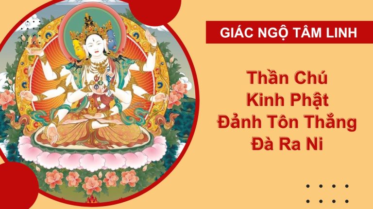 Kinh Phật và Thần Chú Phật Đảnh Tôn Thắng Đà Ra Ni - Tiếng Việt, Phạn